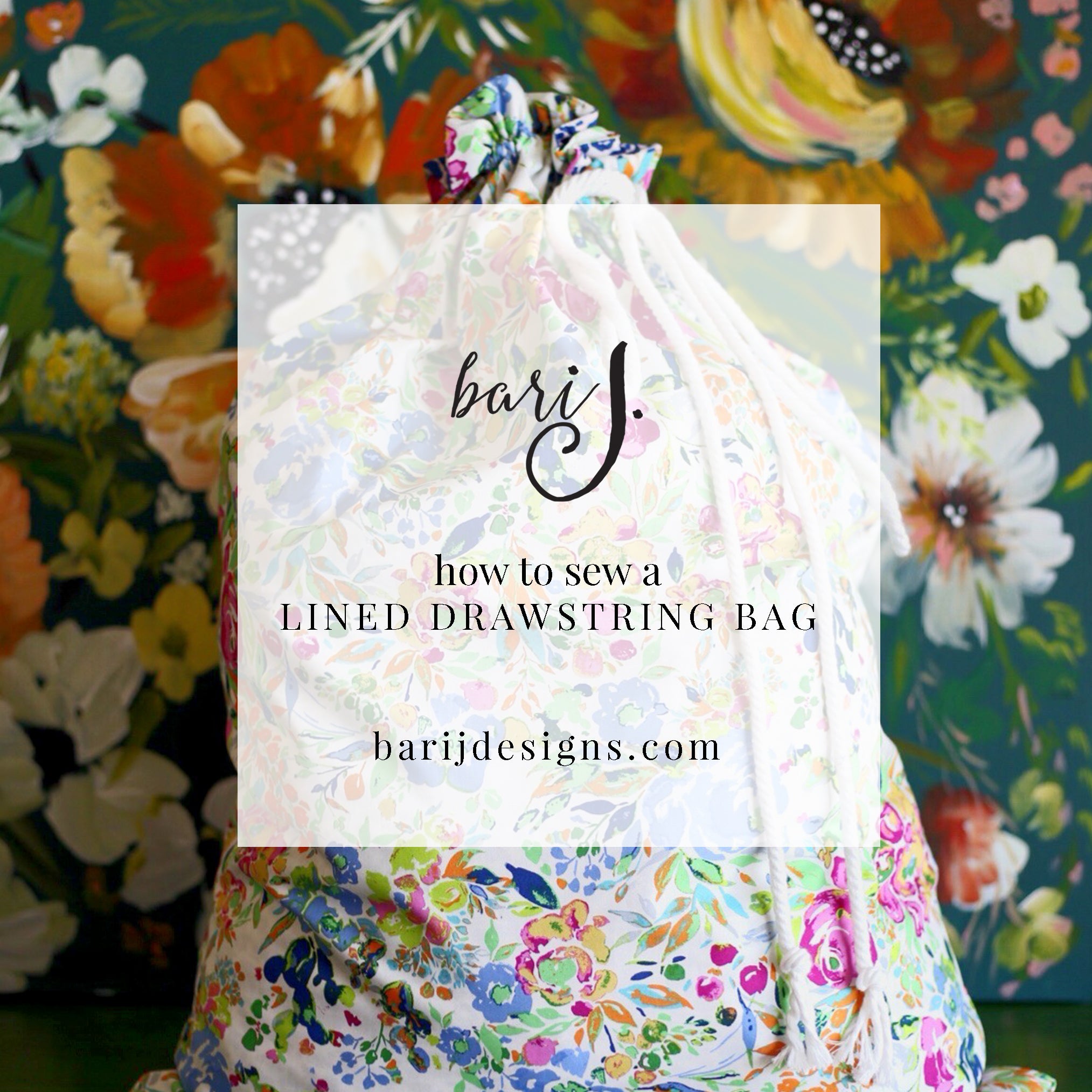 How to Make an Easy Drawstring Bag – Bari J. Designs